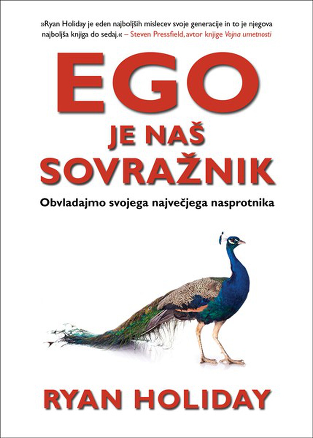 Ego je naš sovražnik